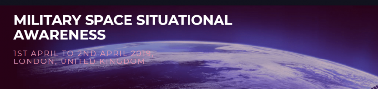 Military Space Situational Awareness Conference 2019 – April 1 - 2, 2019 – London (U.K.) 2025